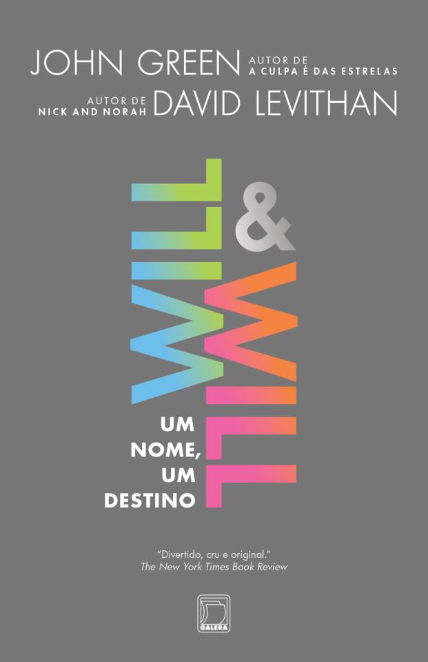 [Resenha] Will & Will - Um nome, um destino - John Green, David ...
